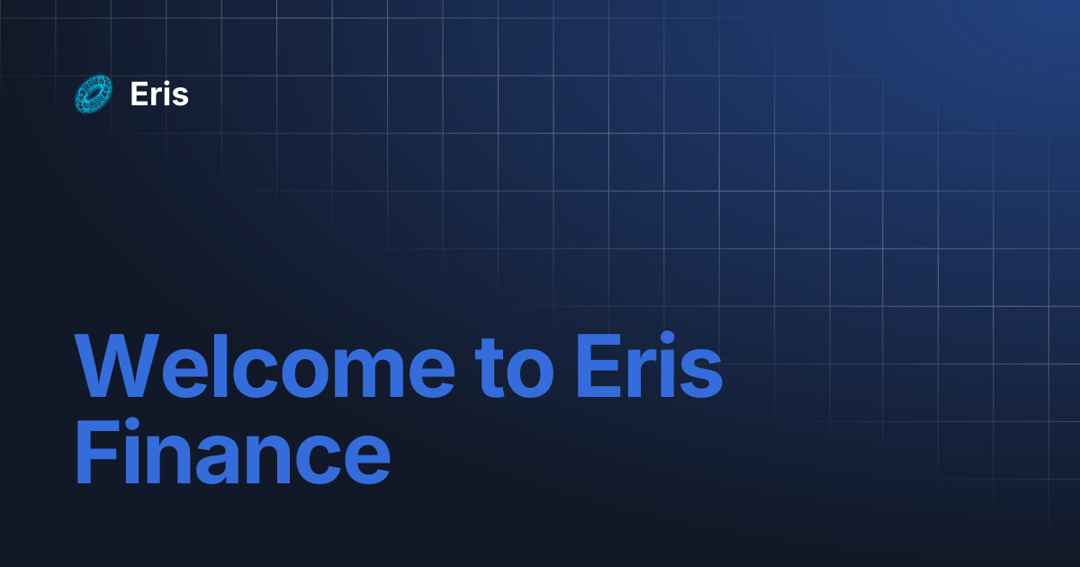 Welcome to Eris Finance | Eris